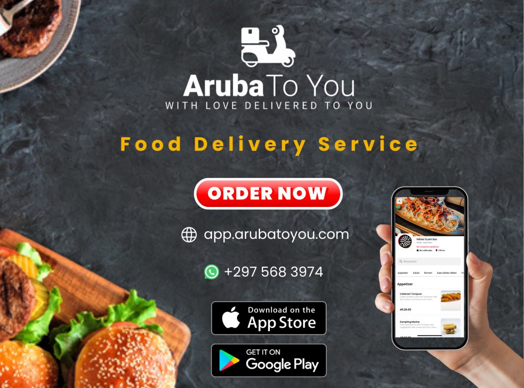 Aruba To You Set to Revolutionize Food Delivery Services in Aruba ...